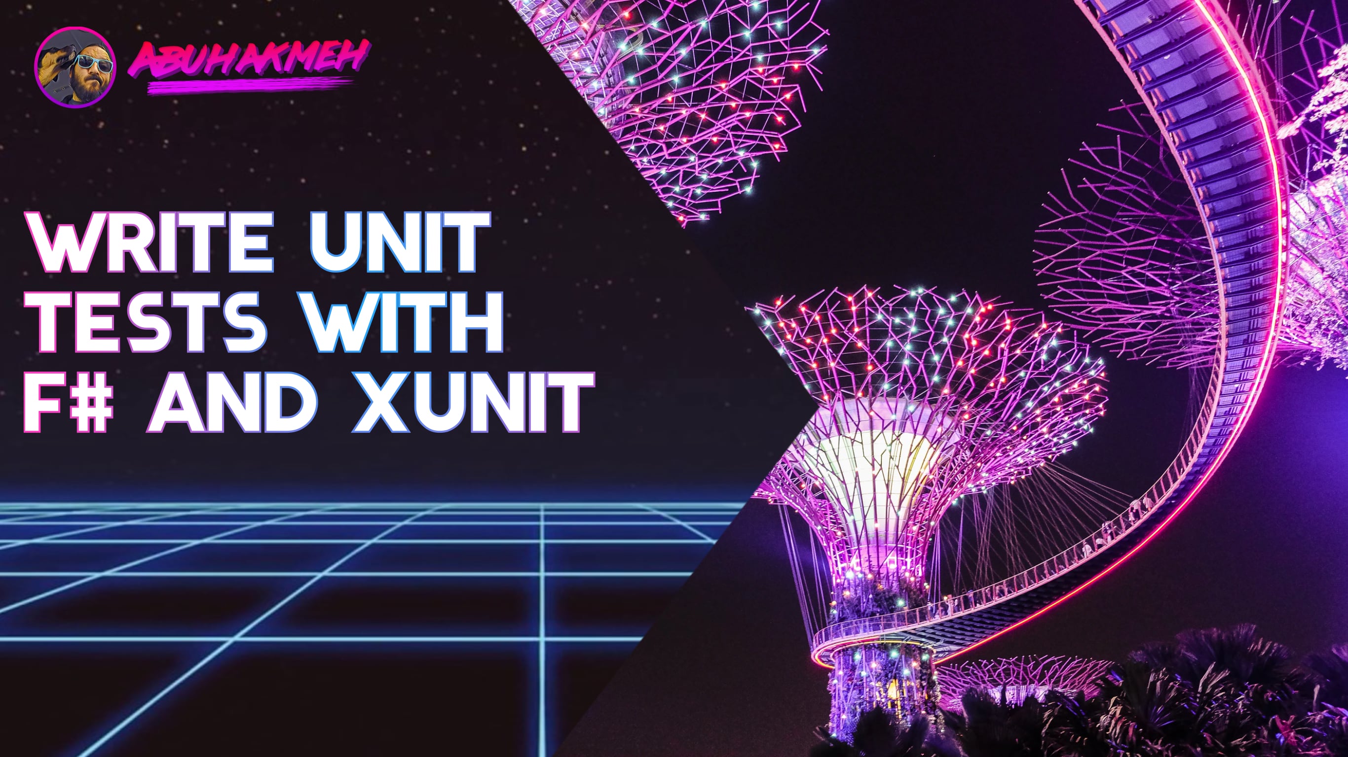 Write Unit Tests With F And Xunit Khalid Abuhakmeh
